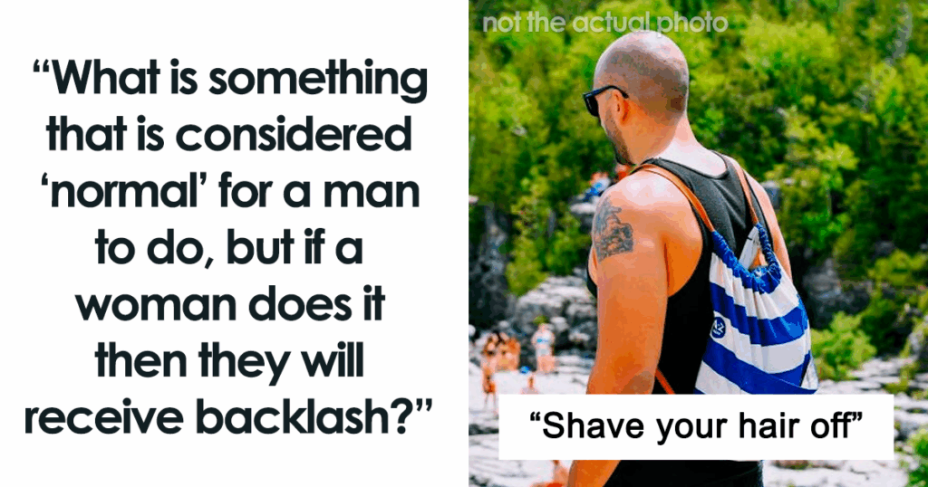 25 Everyday Actions That Shockingly Spark Double Standards Between Men ...